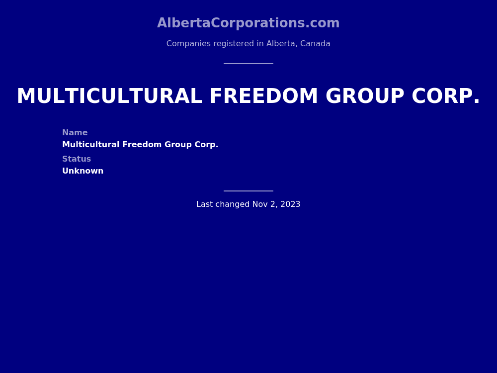 Multicultural Freedom Group Corp. | Alberta