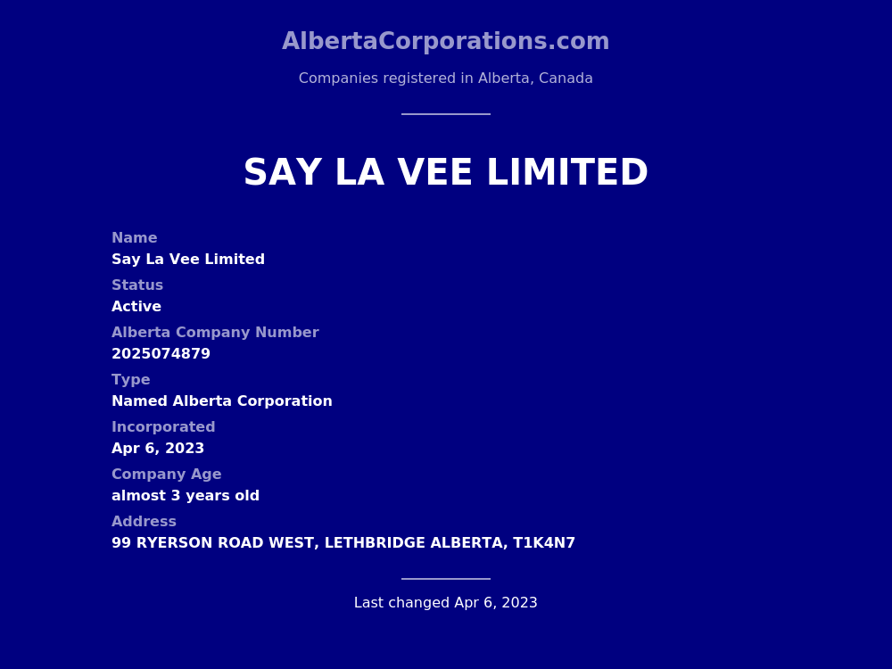 Say La Vee Limited | Lethbridge | Alberta