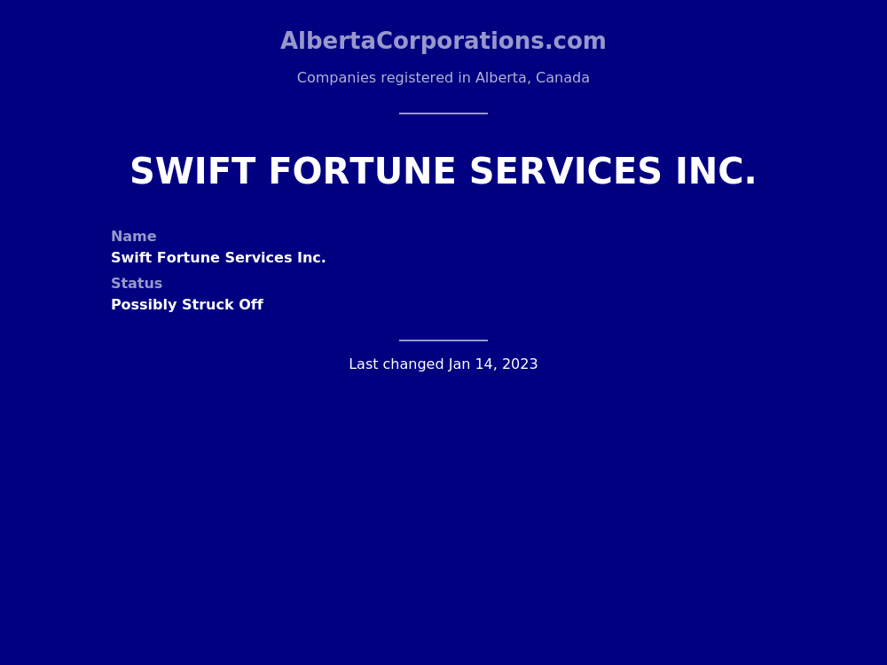 Swift Fortune Services Inc. - | Alberta Corporations