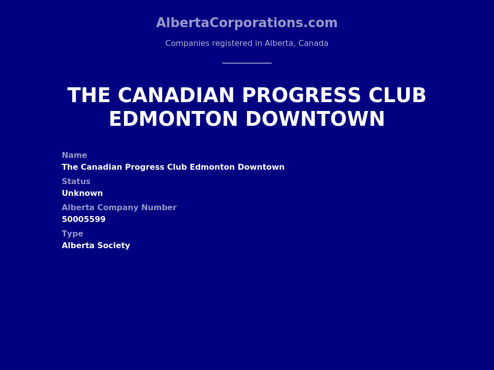 The Canadian Progress Club Edmonton Downtown | Alberta